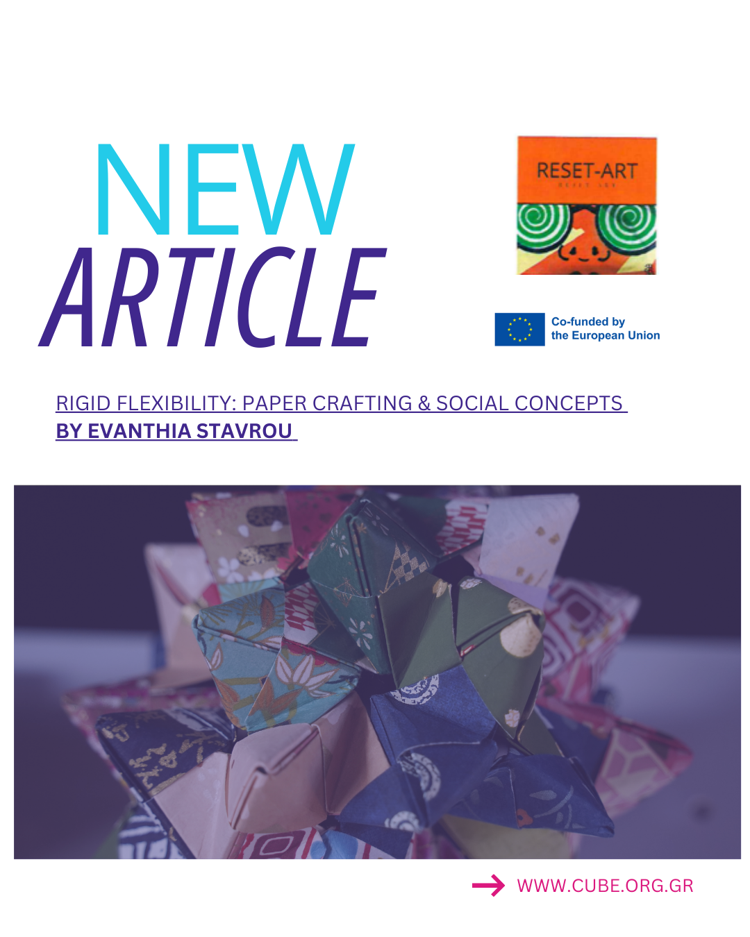 Rigid Flexibility: Paper Crafting and Social Concepts - The Cube